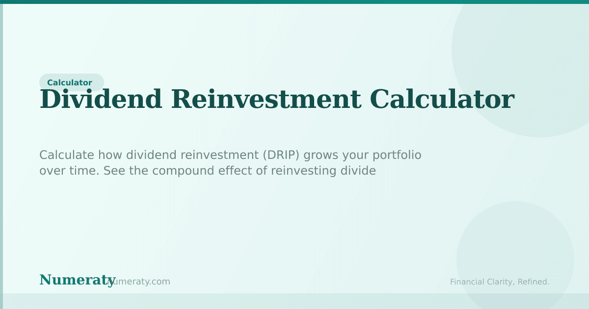 Dividend Reinvestment Calculator - Free Online Tool | Numeraty